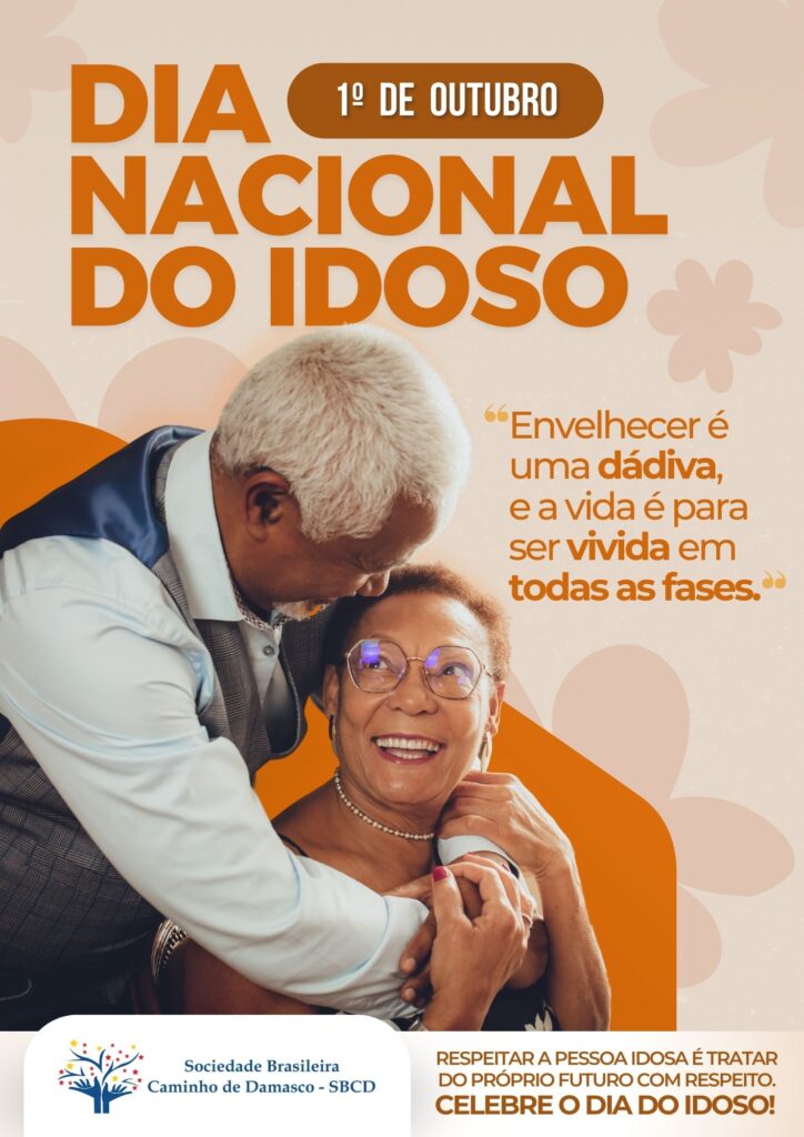 1º de outubro - Dia Nacional do Idoso - Sociedade Brasileira Caminho de ...